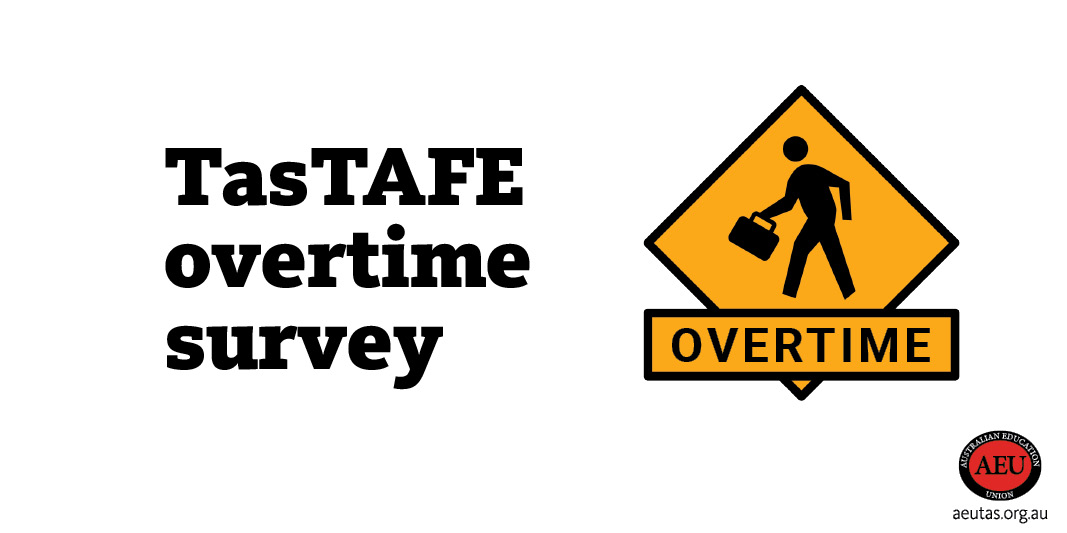 TAFE Overtime Survey