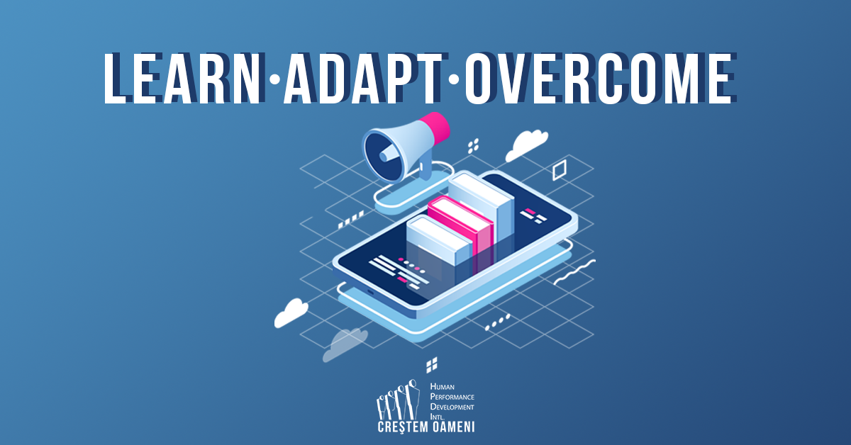LEARN - ADAPT - OVERCOME - Programul HPDI Survey