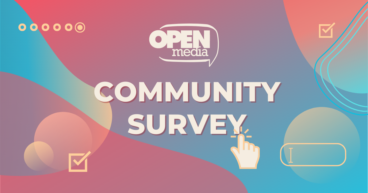 2023 OpenMedia community survey