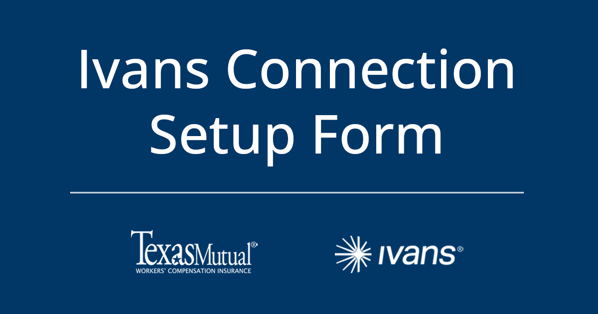Ivans Connection Setup Form Survey