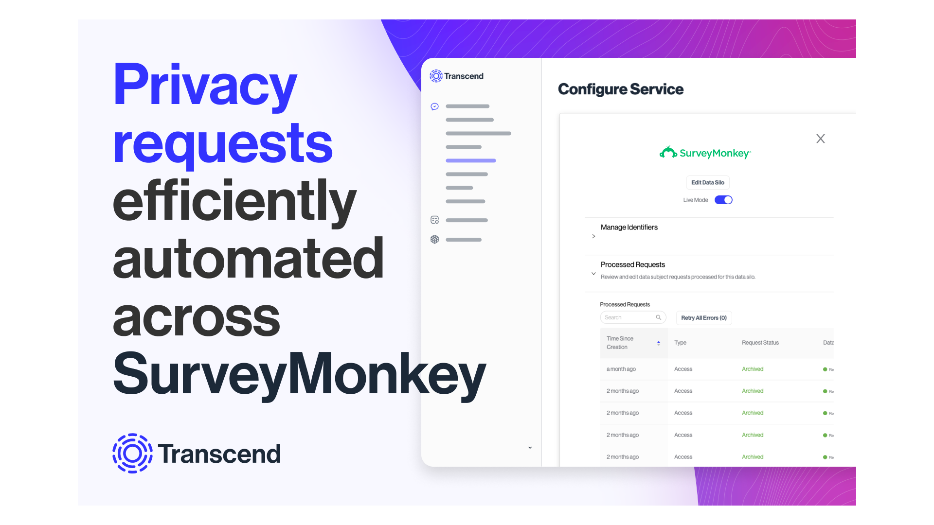 Transcend SurveyMonkey App Integration Transcend SurveyMonkey App Integration