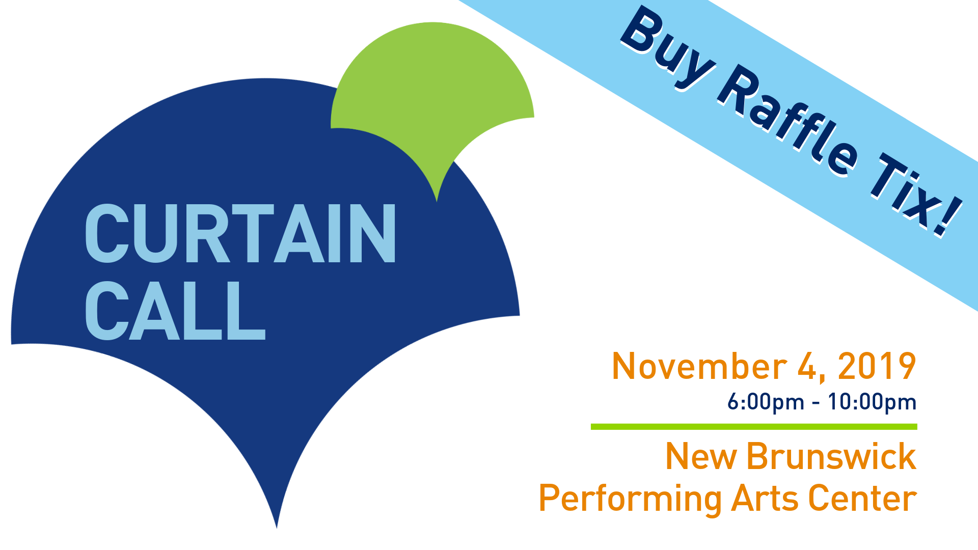 Curtain Call 2019 Raffle Tickets! Survey